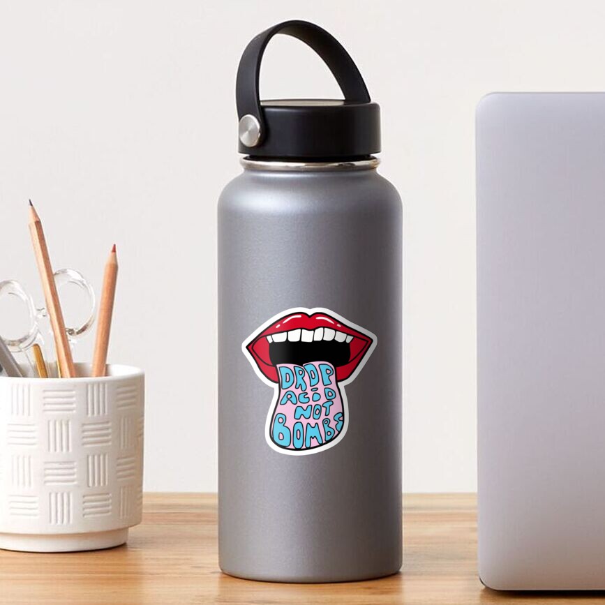 "drop acid not bombs" Sticker for Sale by wahyuherma | Redbubble