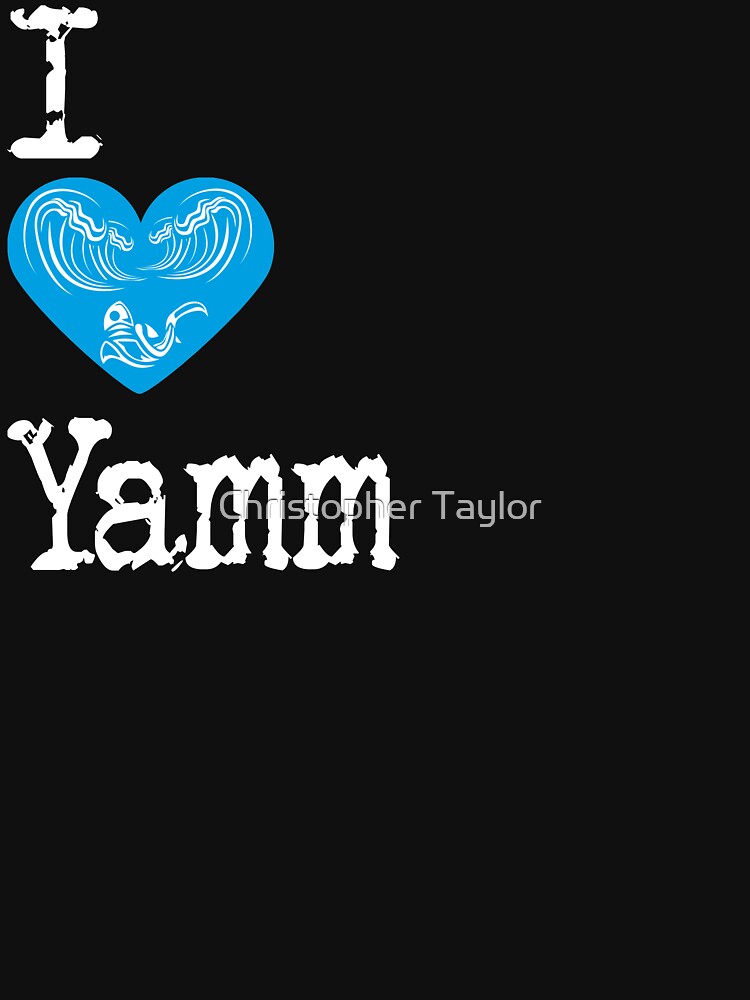 "I Heart Yamm | Love the god of Rivers and Sea - Primordial Chaos" T ...