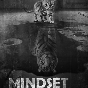 "Mindset Is Everything Tiger Cat" Poster for Sale by SuccessHunters ...