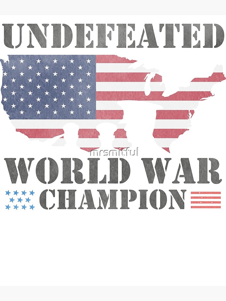 "Patriotic American Flag Military Veteran Undefeated World War ...