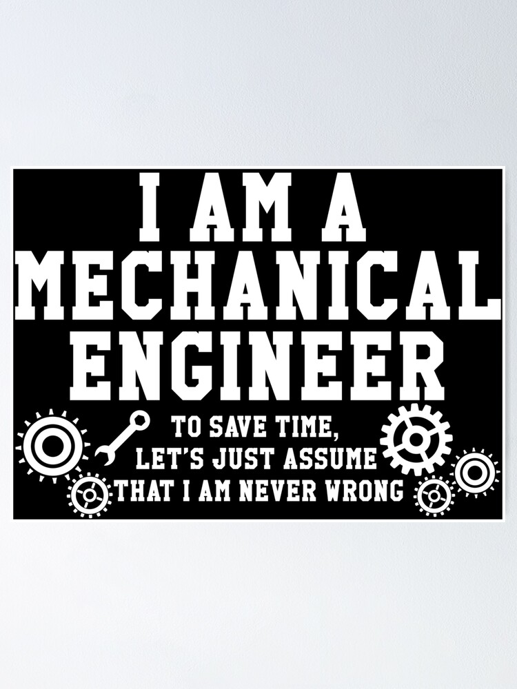 "Mechanical engineer" Poster for Sale by xGatherSeven | Redbubble