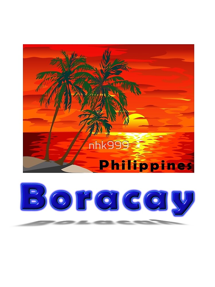 "BORACAY Philippines Designer Tees and stickers." Art Print for Sale by ...