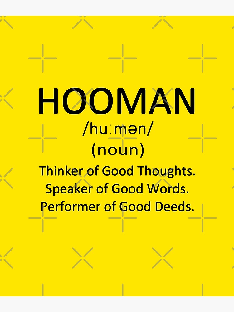 "Hooman Definition - Light and Bright" Poster for Sale by ...