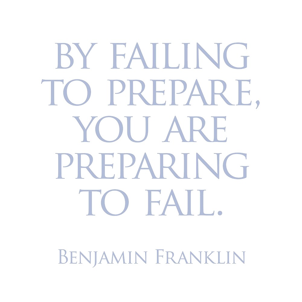 "Benjamin Franklin - By failing to prepare" by Randy Coffey | Redbubble