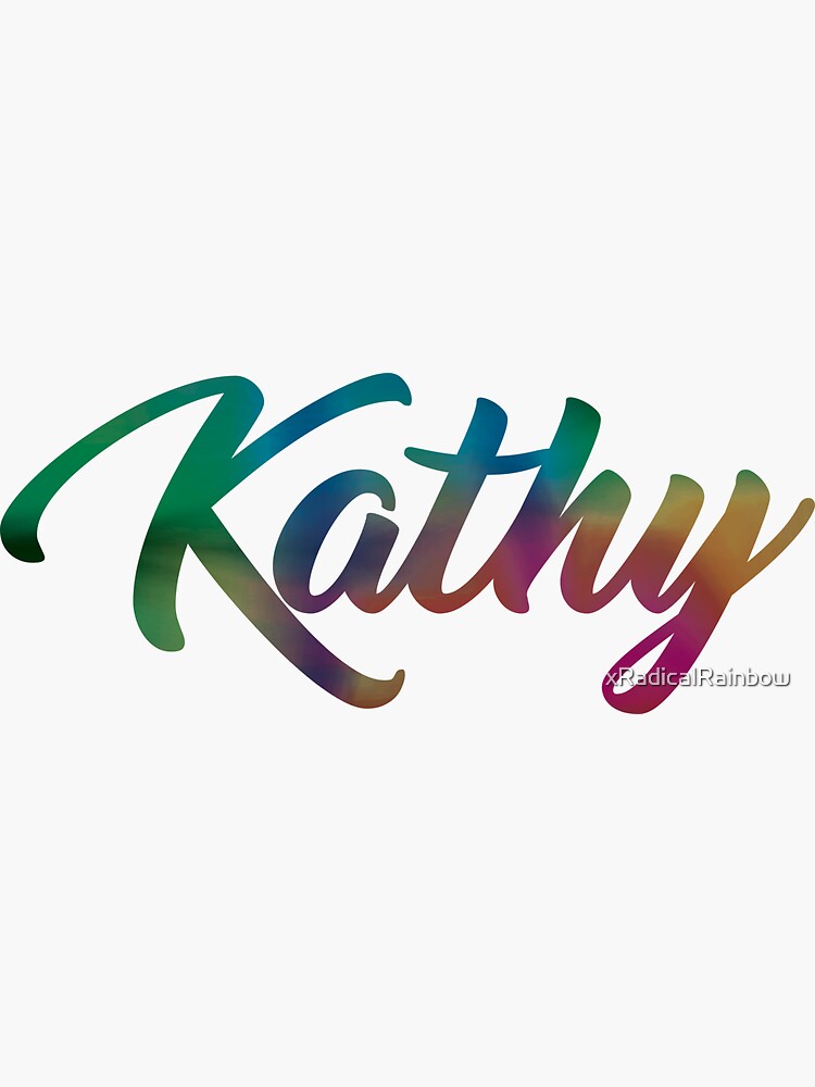 "Kathy" Sticker for Sale by xRadicalRainbow | Redbubble