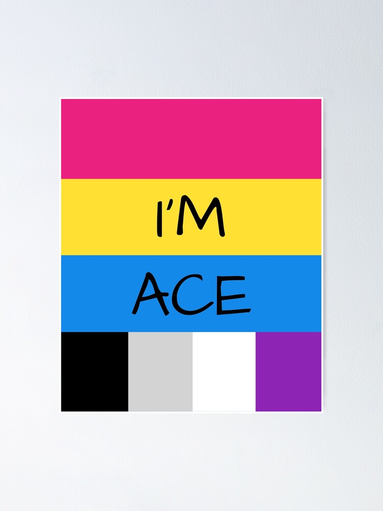 "Panromantic Flag Asexual Flag Asexual I'm Ace T-Shirt" Poster by ...