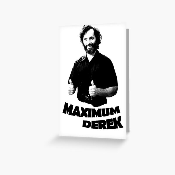 "The Good Place - Maximum Derek" Greeting Card for Sale by ...