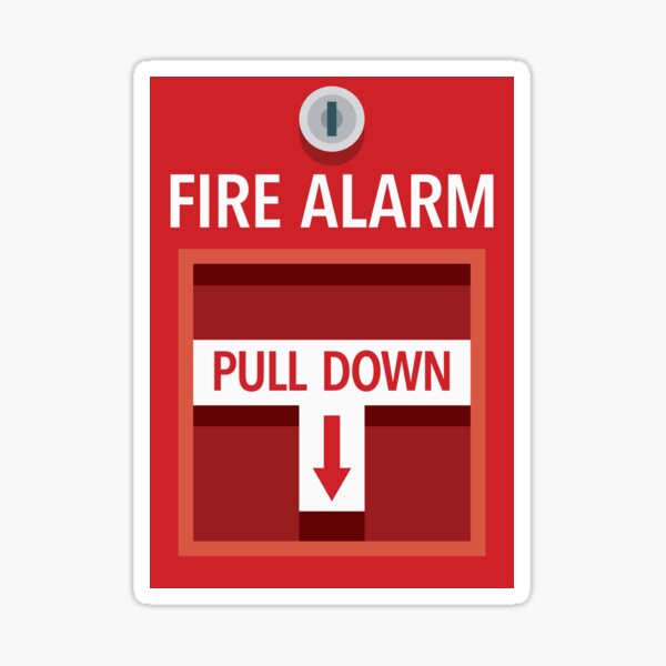 Fire Alarm Stickers | Redbubble