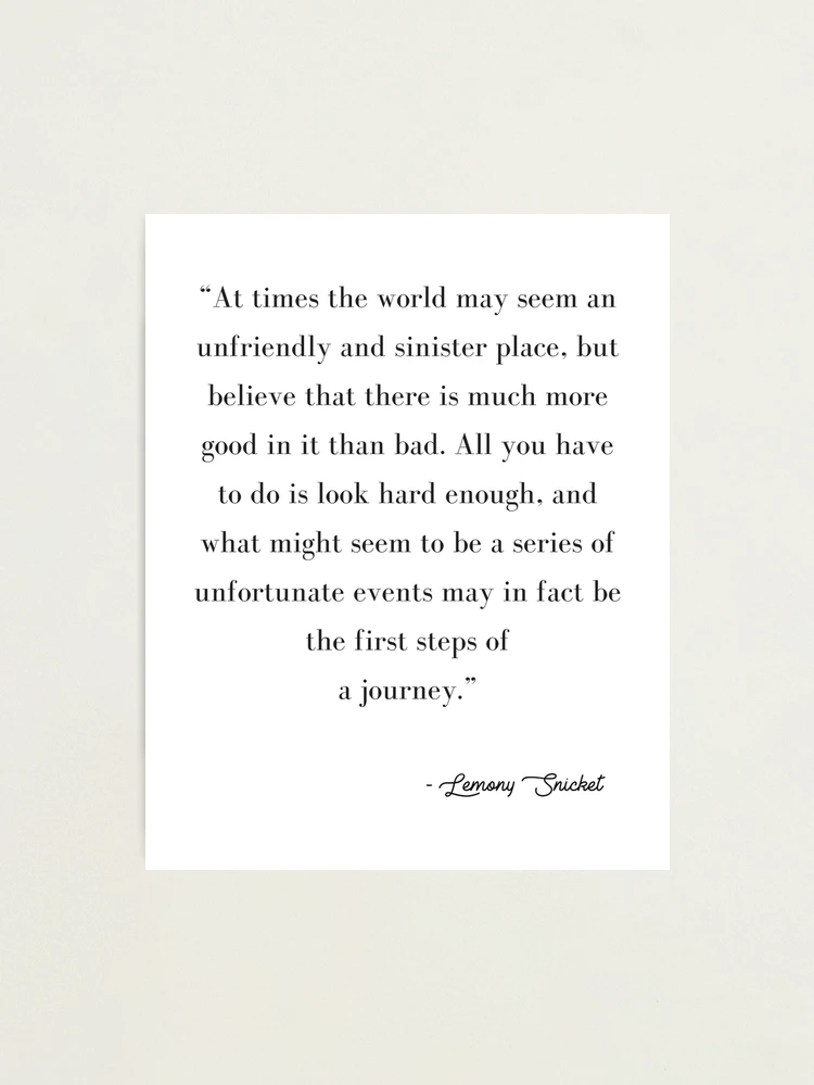 Lemony Snicket Quotes Lemony Snicket Quotes Lemony Snicket Posters