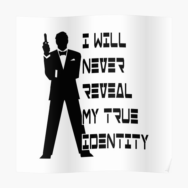 Funny Spy I Will Never Reveal My True Identity Secret Mission funny-spy-i-will-never-reveal-my-true-identity-secret-mission