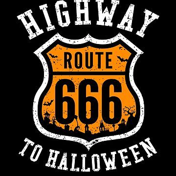 "Route 666 Highway to Halloween Road Sign" Poster for Sale by ...