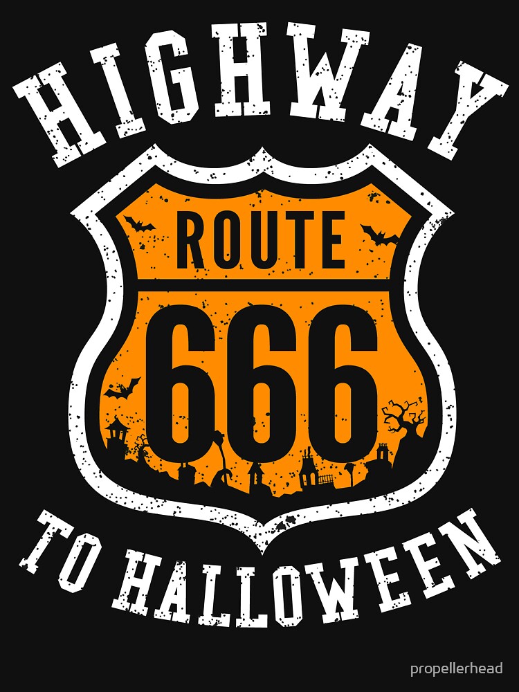 "Route 666 Highway to Halloween Road Sign" T-shirt by propellerhead ...