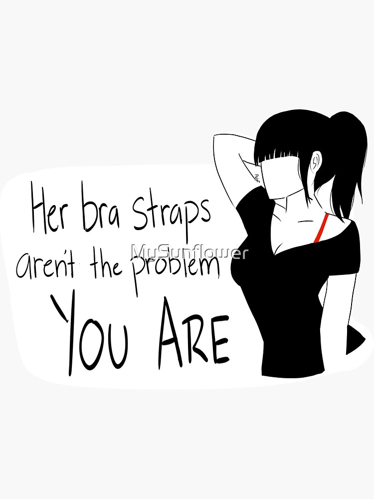 Bra Strap Quotes