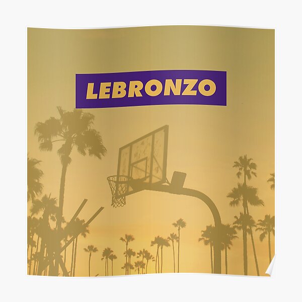 "Lebronzo Lebron James Lonzo Ball Lakers Shirt" Poster for Sale by ...