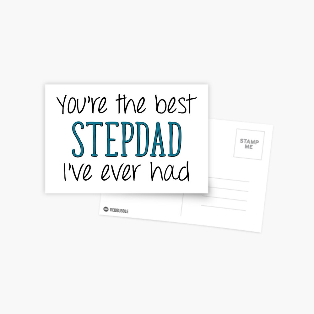 "Funny Father's Day Card For Step Dad, You're The Best Stepdad I've ...