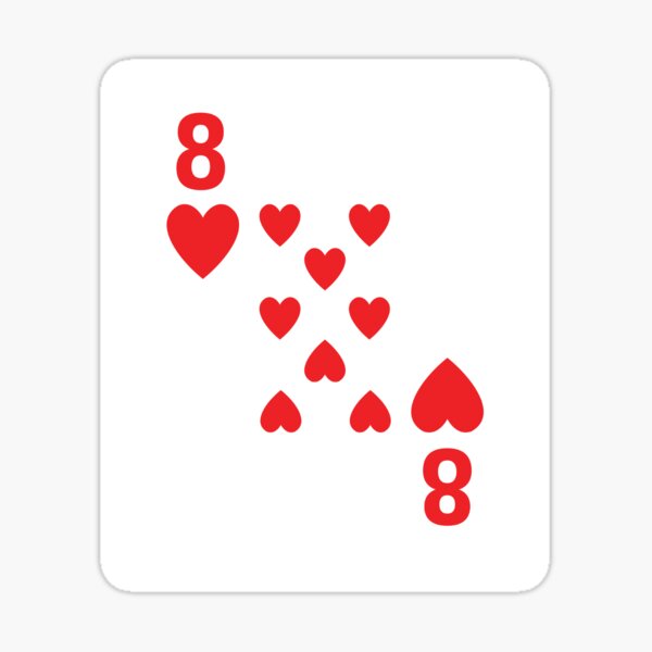"Eight of Hearts poker playing card 8" Sticker for Sale by HolidayWeek ...