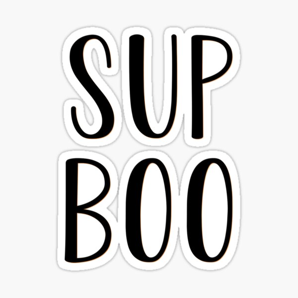 "Sup Boo: Halloween Theme" Sticker for Sale by uapparel | Redbubble