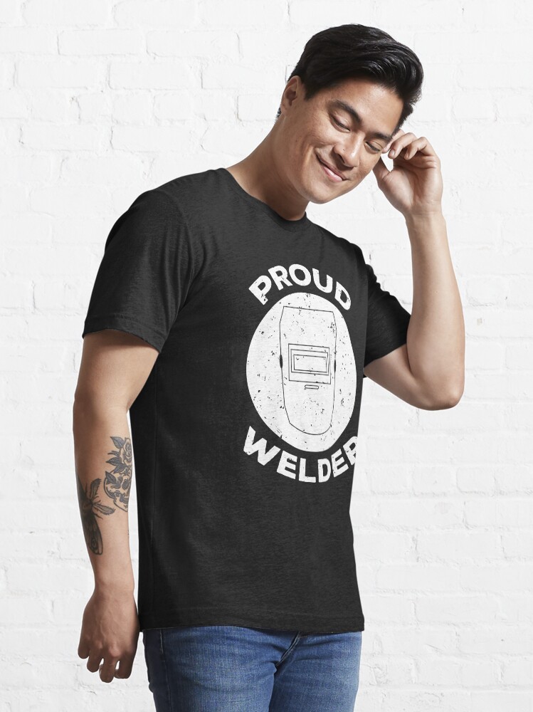 "Proud Welding Cool Welding Mask T-shirt" T-shirt by zcecmza | Redbubble