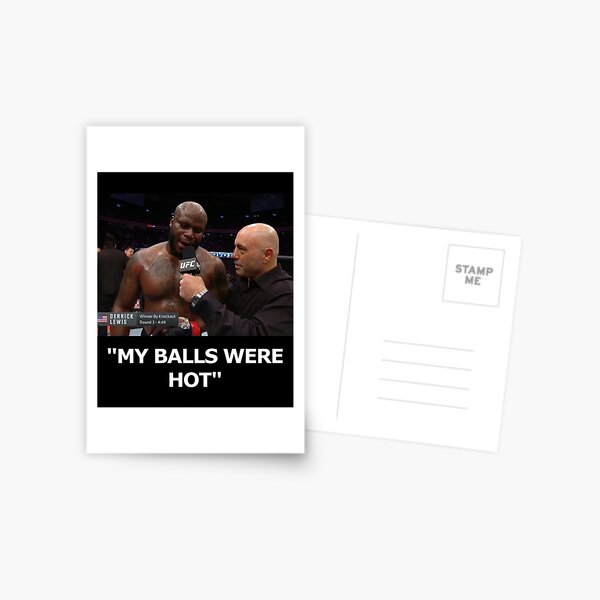 "Derrick Lewis "MY BALLS WERE HOT" Funny UFC Quote" Postcard for Sale ...