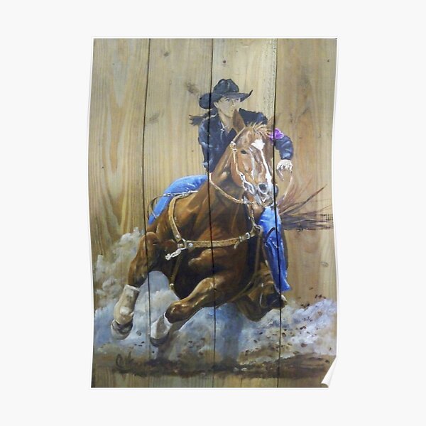Barrel Racing Posters | Redbubble
