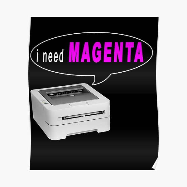 Póster «Impresora Magenta Meme» de Huschild | Redbubble