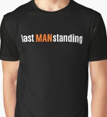 Last Man Standing Gifts & Merchandise | Redbubble