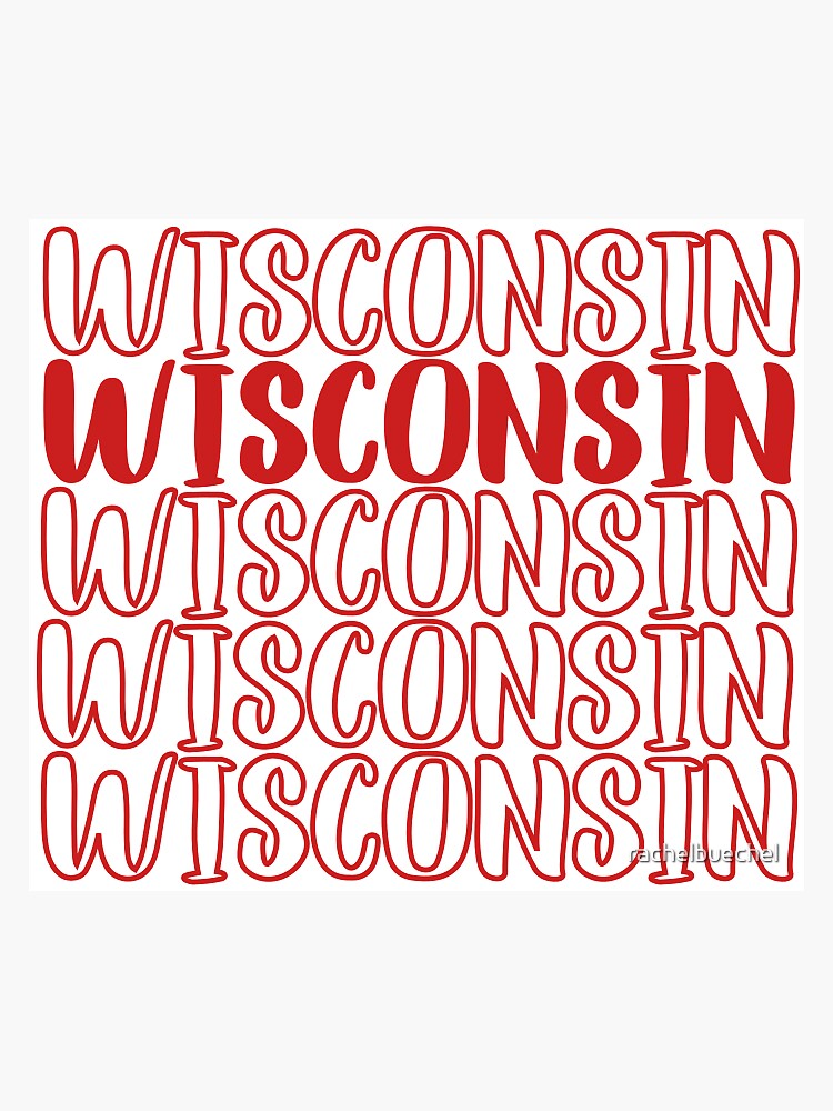 "Wisconsin Sticker" Sticker for Sale by rachelbuechel | Redbubble
