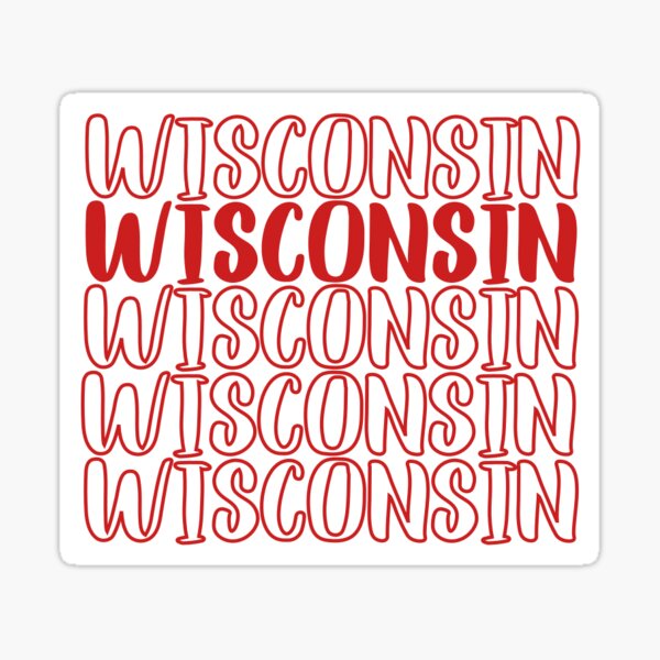 "Wisconsin Sticker" Sticker for Sale by rachelbuechel | Redbubble