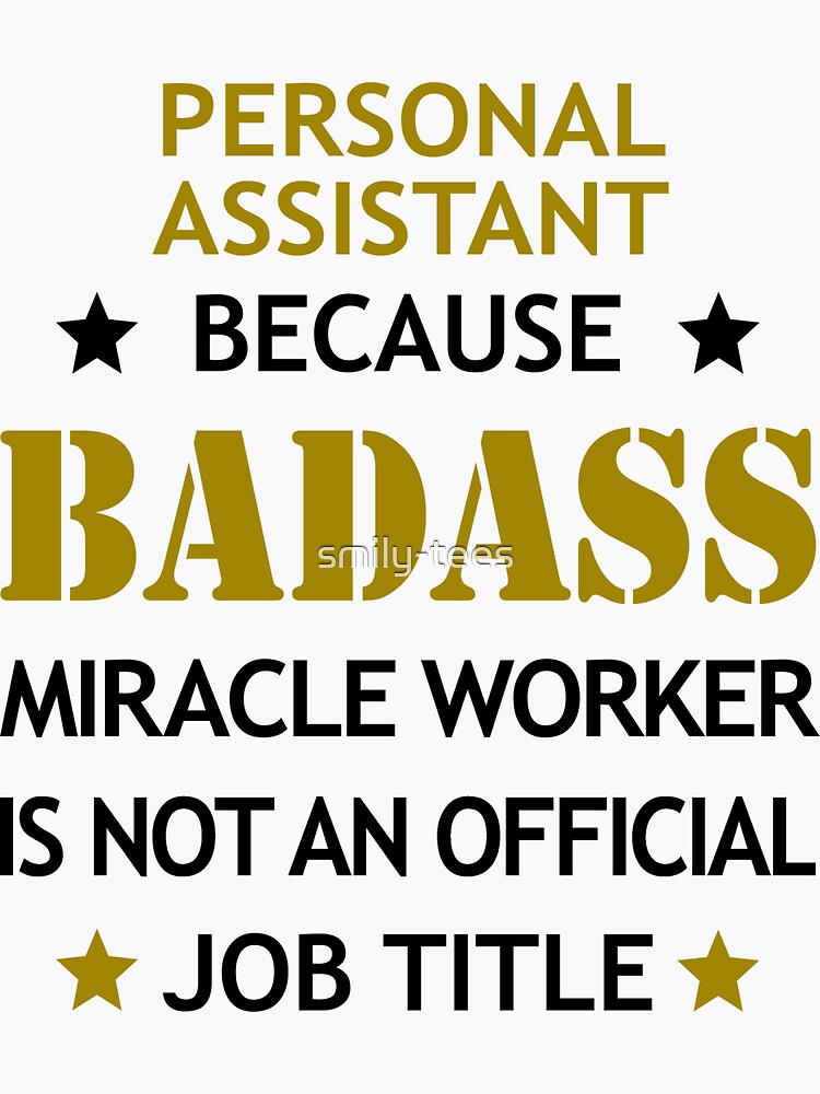 "Personal Assistant Badass Funny Birthday Christmas Gift" Sticker for ...