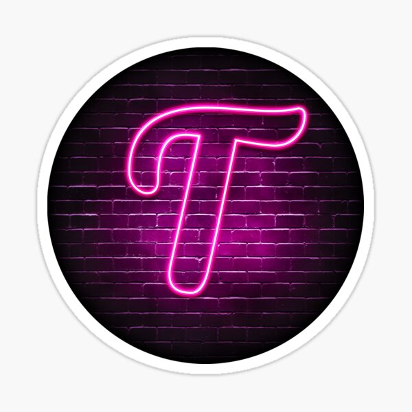 "Neon Sign Letter T Pink Script Initial Monogram Girls" Sticker by ...