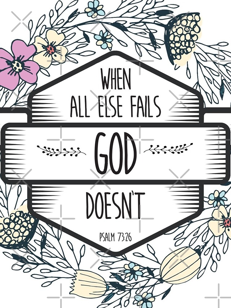 "Christian Quote - When all else fails God doesn't" iPhone Case for ...