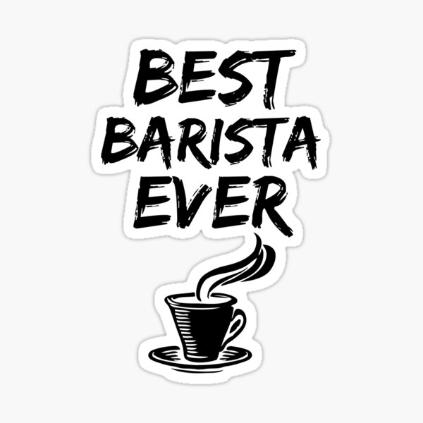 Barista Stickers | Redbubble