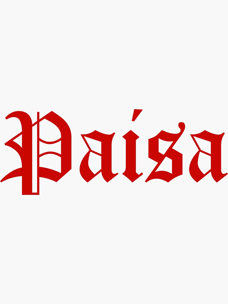 "Paisa" Sticker for Sale by LatinoTime | Redbubble