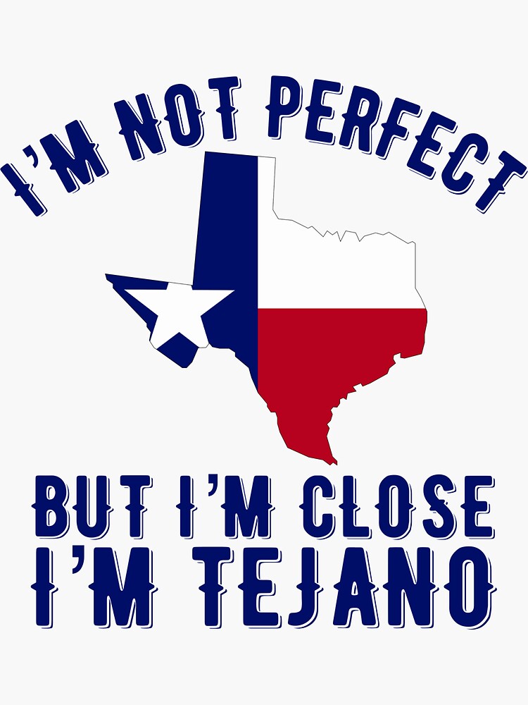 "I’m Tejano" Sticker for Sale by LatinoTime | Redbubble