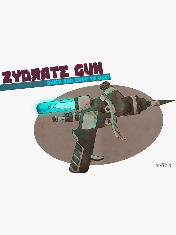 "Repo! Zydrate Gun" Sticker for Sale by beffles | Redbubble