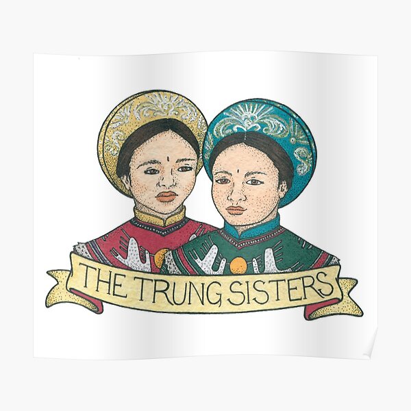 "Trung Trac and Trung Nhi" Poster by JOYIAKELLY | Redbubble