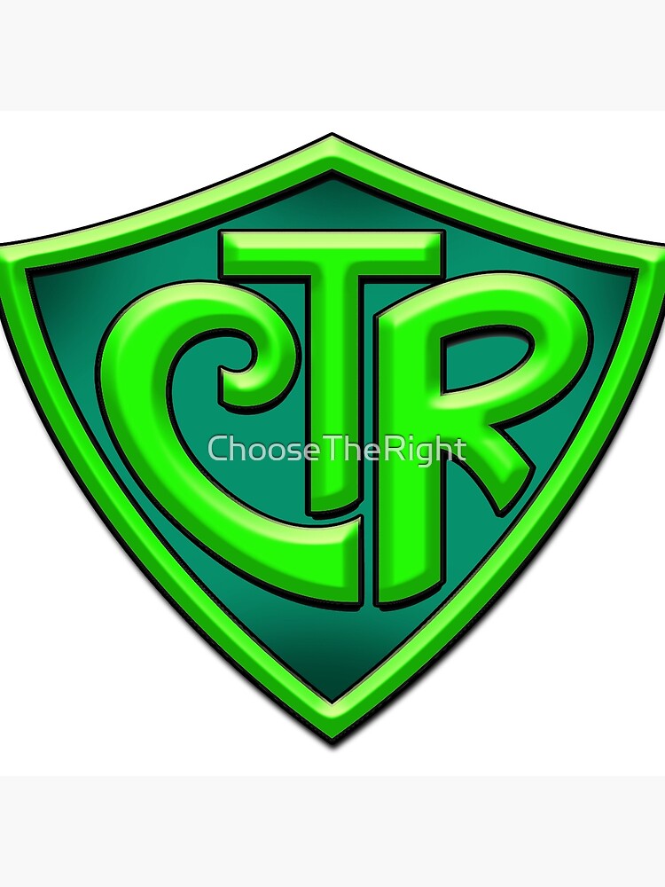 "CTR - Choose The Right LDS Mormon Logo - Green" Art Board Print for ...