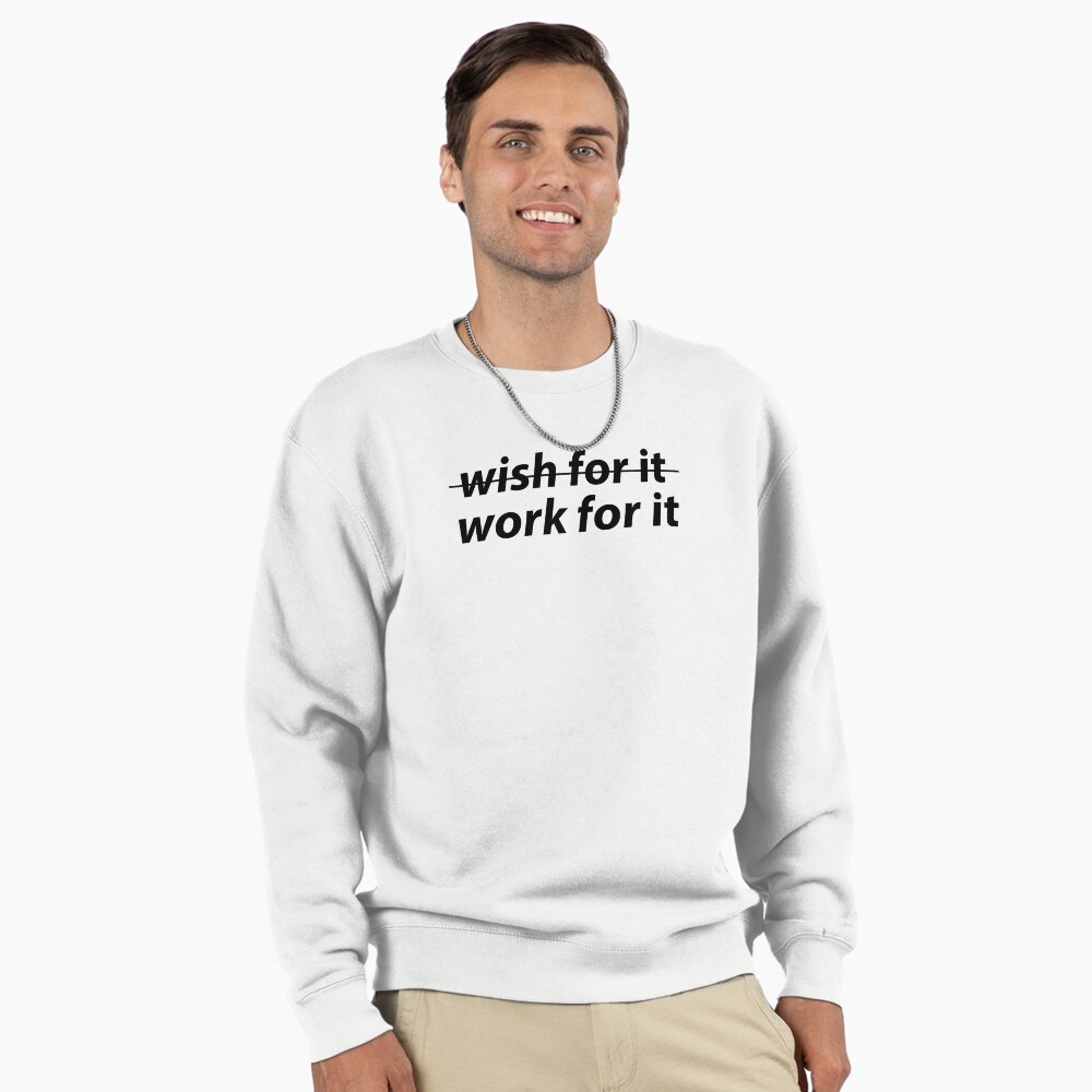 "Work For It" Sticker for Sale by cadinera | Redbubble