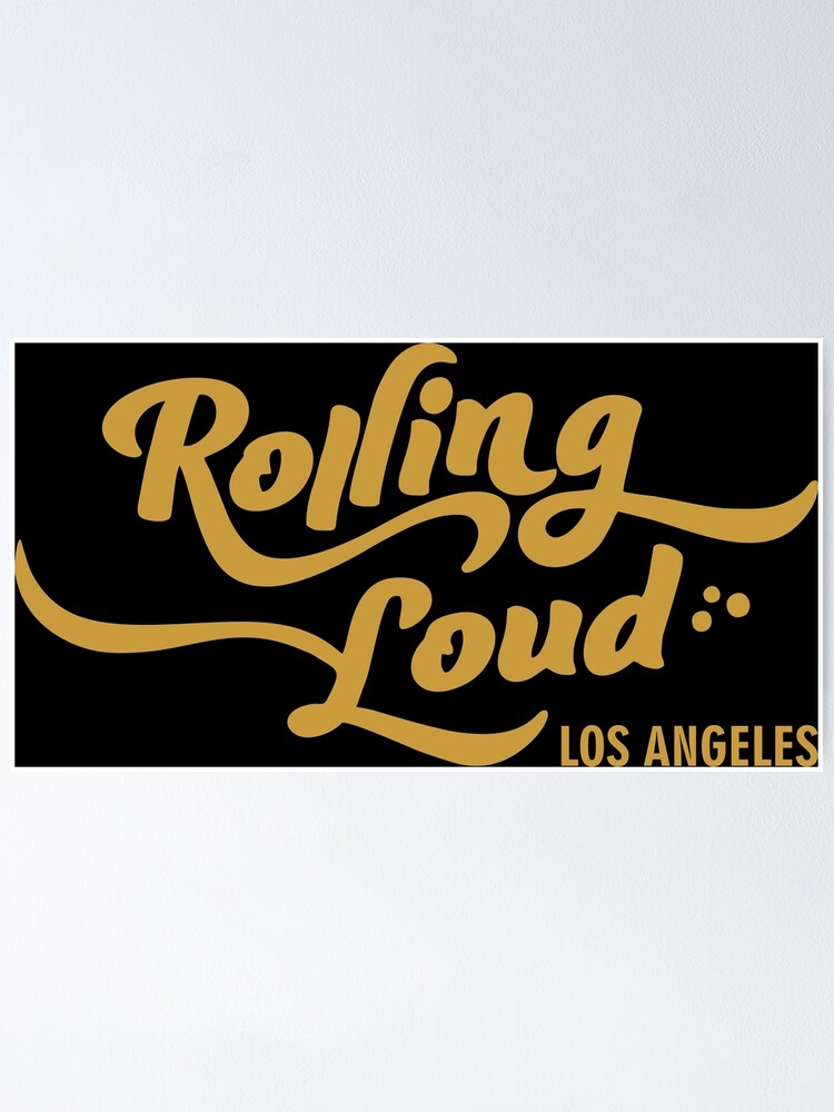"ROLLING LOUD LOS ANGELES" Poster for Sale by ombangambinga | Redbubble