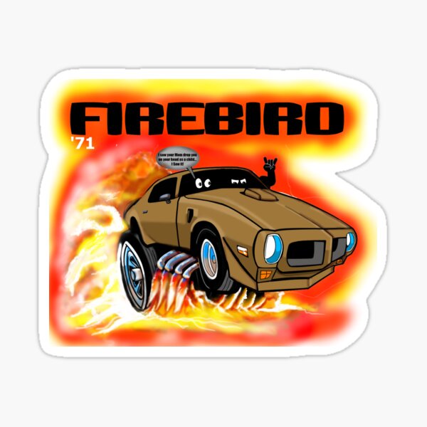 "71 FireBird" Sticker for Sale by Shipditzz | Redbubble