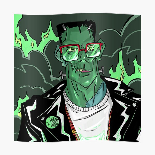"Greaser Frankenstein " Poster by Teaspoonarts | Redbubble