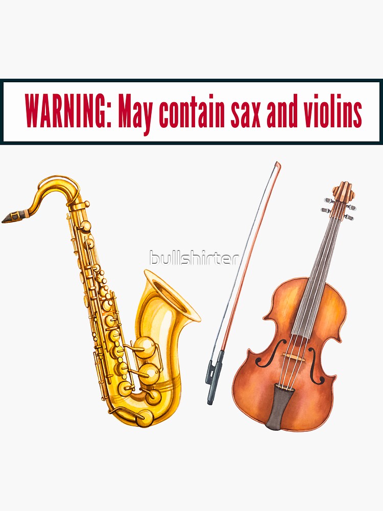 "sax and violins pun" Sticker by bullshirter | Redbubble