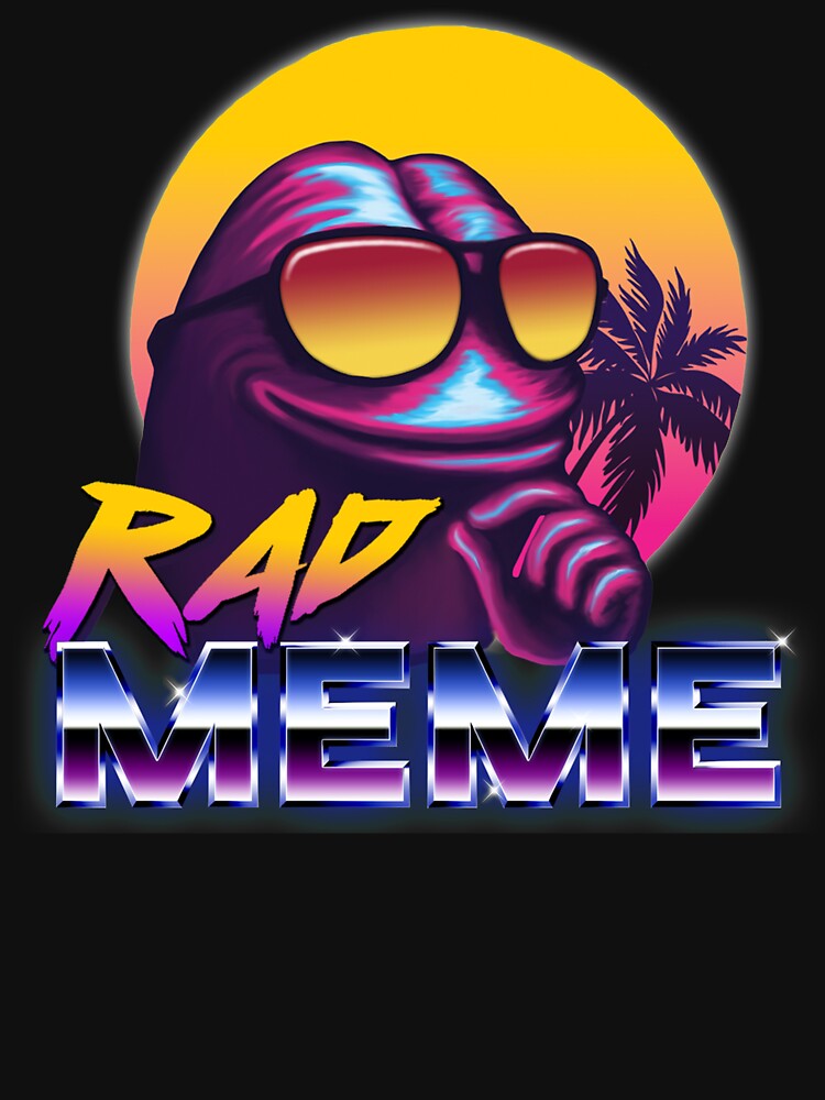 "Rad Meme " T-shirt for Sale by Bigcoin | Redbubble | rad t-shirts ...