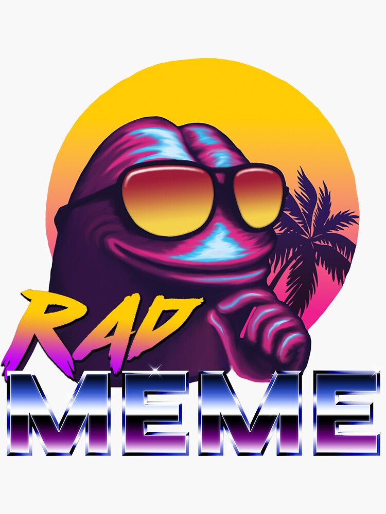 "Rad Meme " Sticker for Sale by Bigcoin | Redbubble