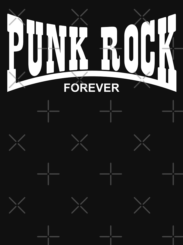 "Punk Rock Forever - Design for Old School Punk Rockers" Essential T ...