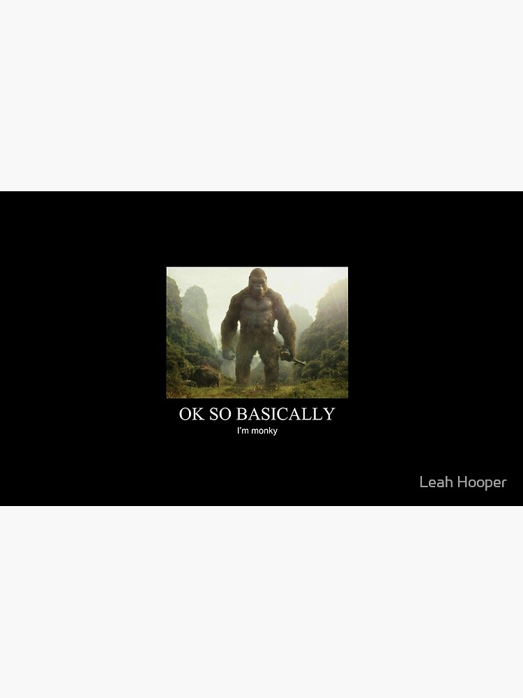 "HD Ok so Basically I'm Monky Meme" Mug by lkhooper | Redbubble