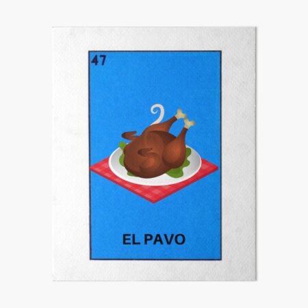 "El Pavo Thanksgiving Turkey Mexican Loteria Bingo Card" Art Board ...