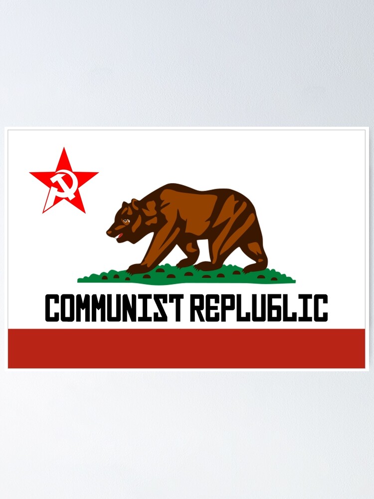 "California Communist Flag" Poster for Sale by THUNDERWEAR | Redbubble