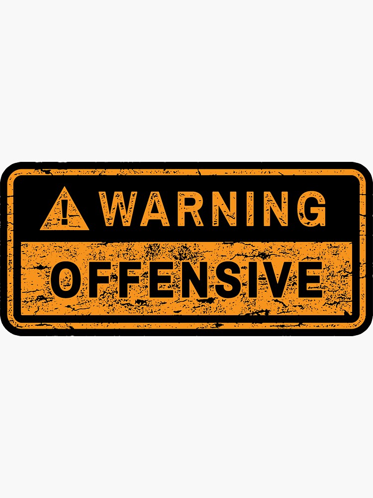 "WARNING OFFENSIVE" Sticker for Sale by RetroGear | Redbubble