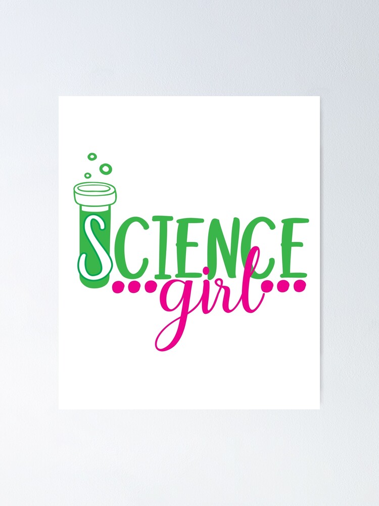"Science Girl Scientist Teacher Chemist Gift School Laboratory" Poster ...